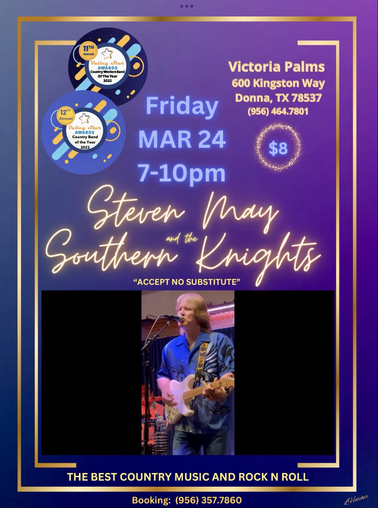 Steven May & the Southern Knights 7-10pm $8 ticket @ the ballroom ...