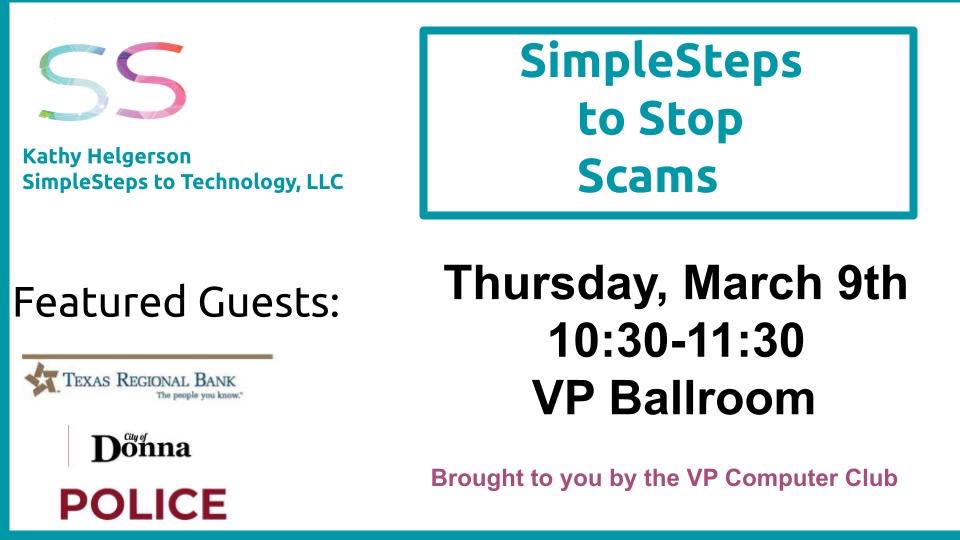Cyber Security Presentation 3/9/23 @ 10:30am in the ballroom – Victoria ...