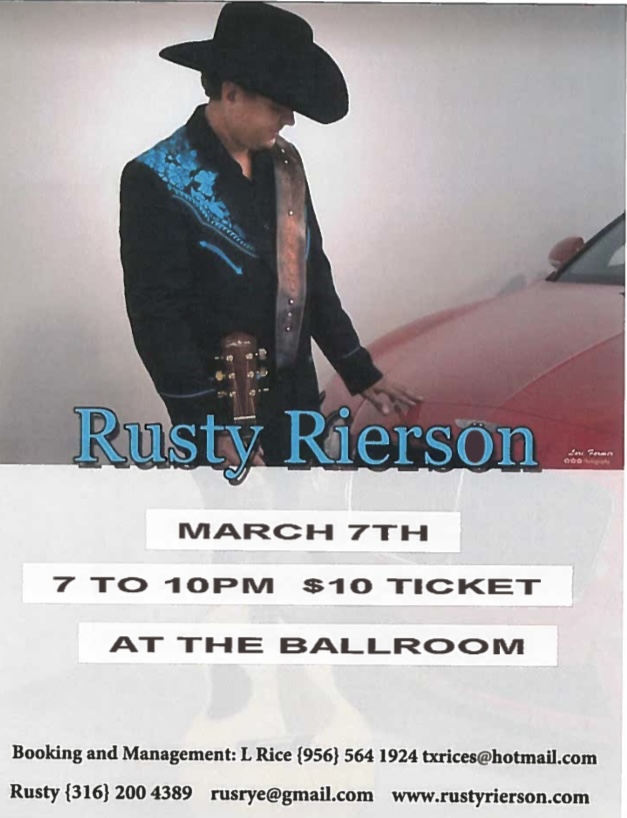 Rusty Rierson 3/7/23 7-10pm $10 at the ballroom – Victoria Palms Online ...